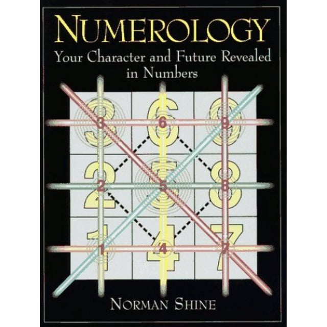 Pre-Owned Numerology: Your Character and Future Revealed in Numbers ...