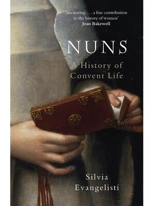 Nuns : A History of Convent Life - Walmart.com