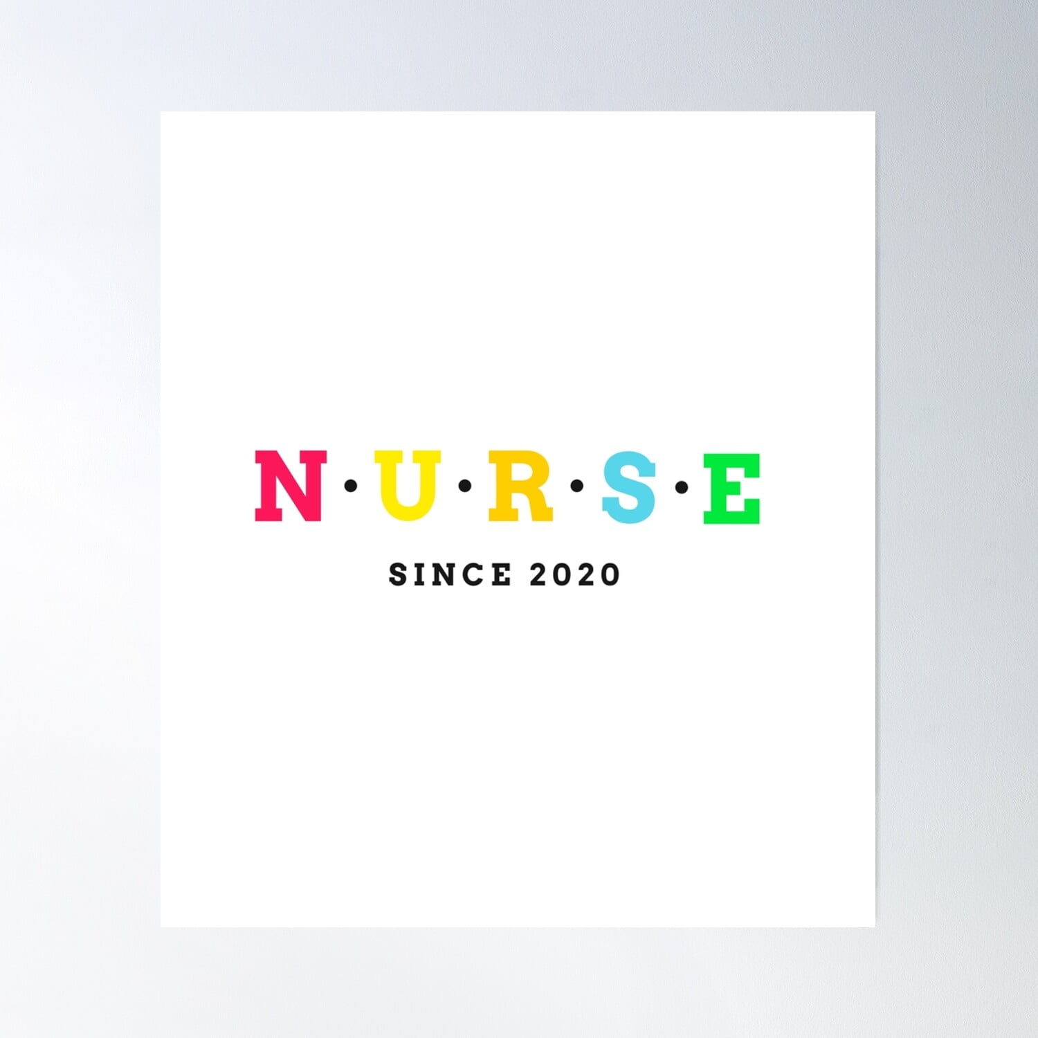 Nurse 2020 Graduation Poster Wall Art, Modern Wall Decor, 8x12 UNFRAMED ...
