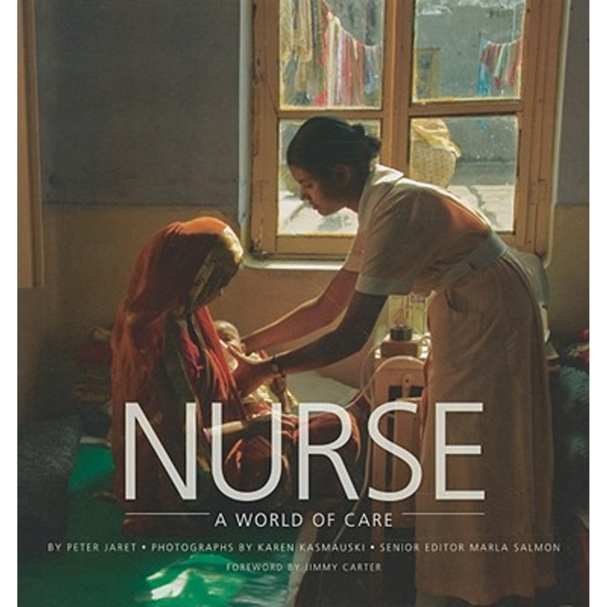 Pre-Owned Nurse: A World of Care (Hardcover) 0981456502 9780981456508 ...