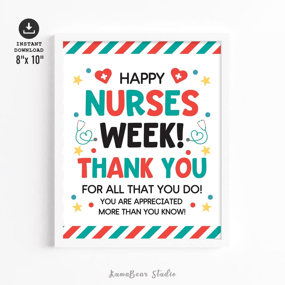 Nurse Appreciation Week Sign Printable, Nurses Week Poster Printable ...