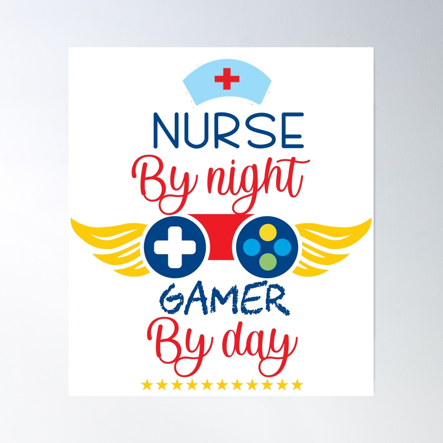 Nurse By Night Gamer By Day Poster Wall Art, Modern Wall Decor, 8x12 ...