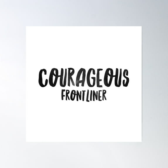 Nurse Courageous Frontliner Poster Wall Art, Modern Wall Decor, 16x16 ...
