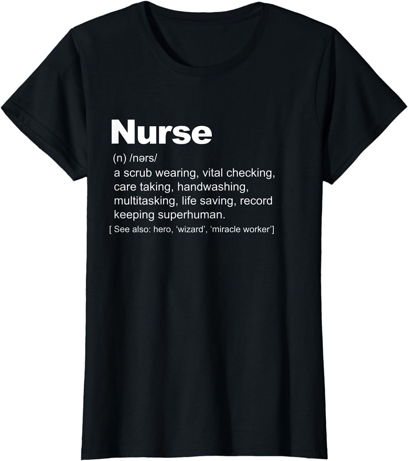 Nurse Definition funny Nurse Definition T-Shirt - Walmart.com