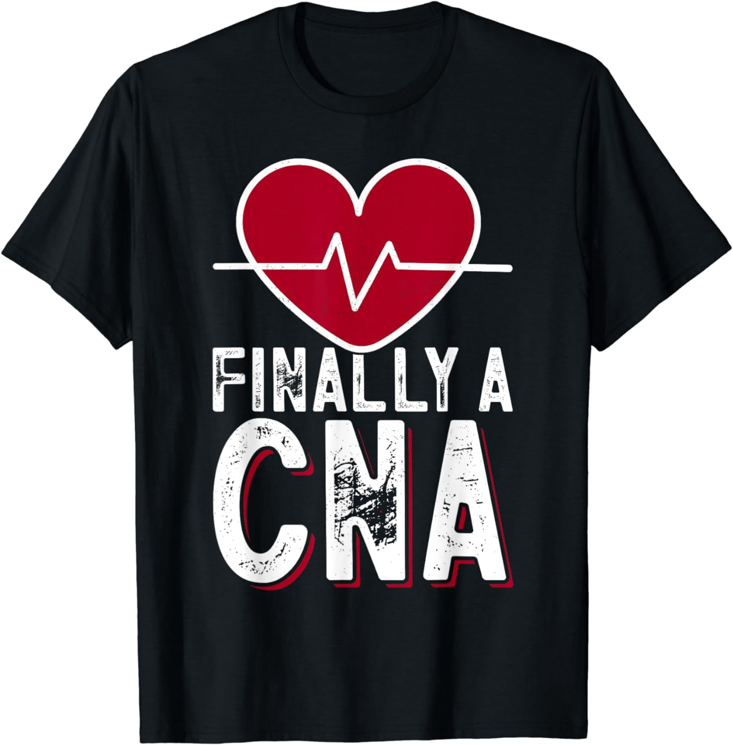 Nurse Finally A CNA Certified Nursing Assistant T-Shirt - Walmart.com