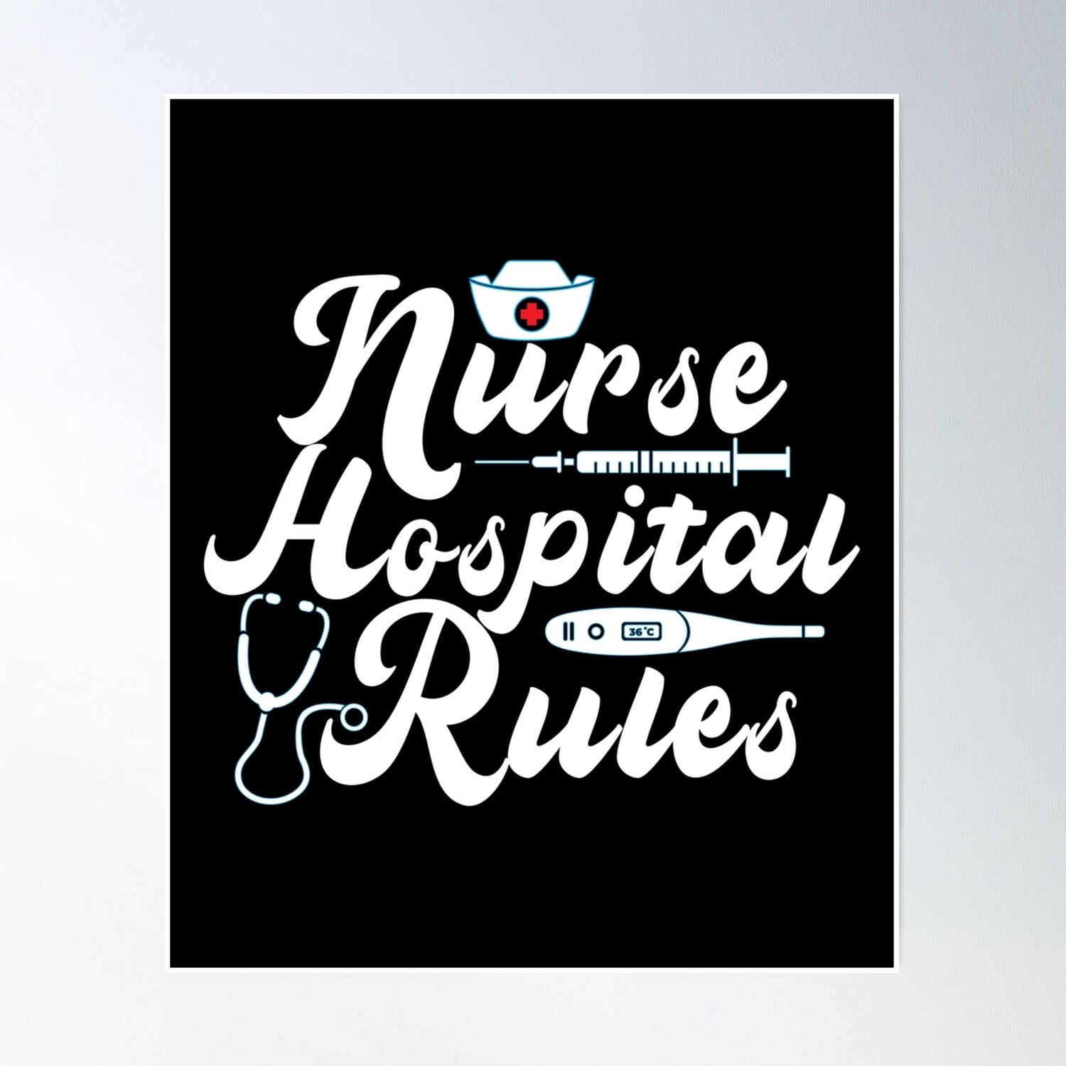 Nurse Hospital Rules Poster Wall Art, Modern Wall Decor, 12x18 UNFRAMED ...