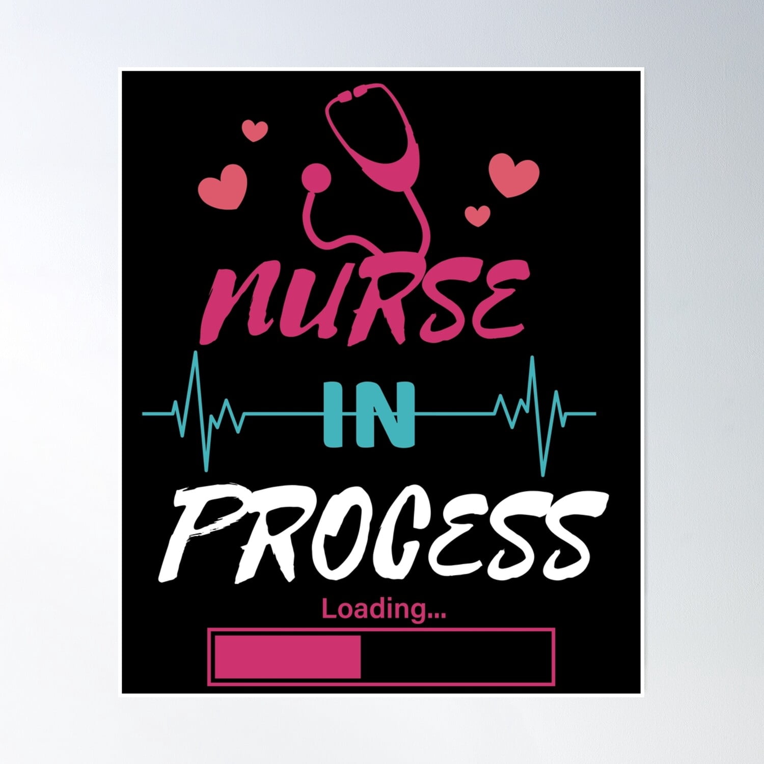 Nurse In Progress Nurse Funny Nursing School Poster Wall Art, Modern ...