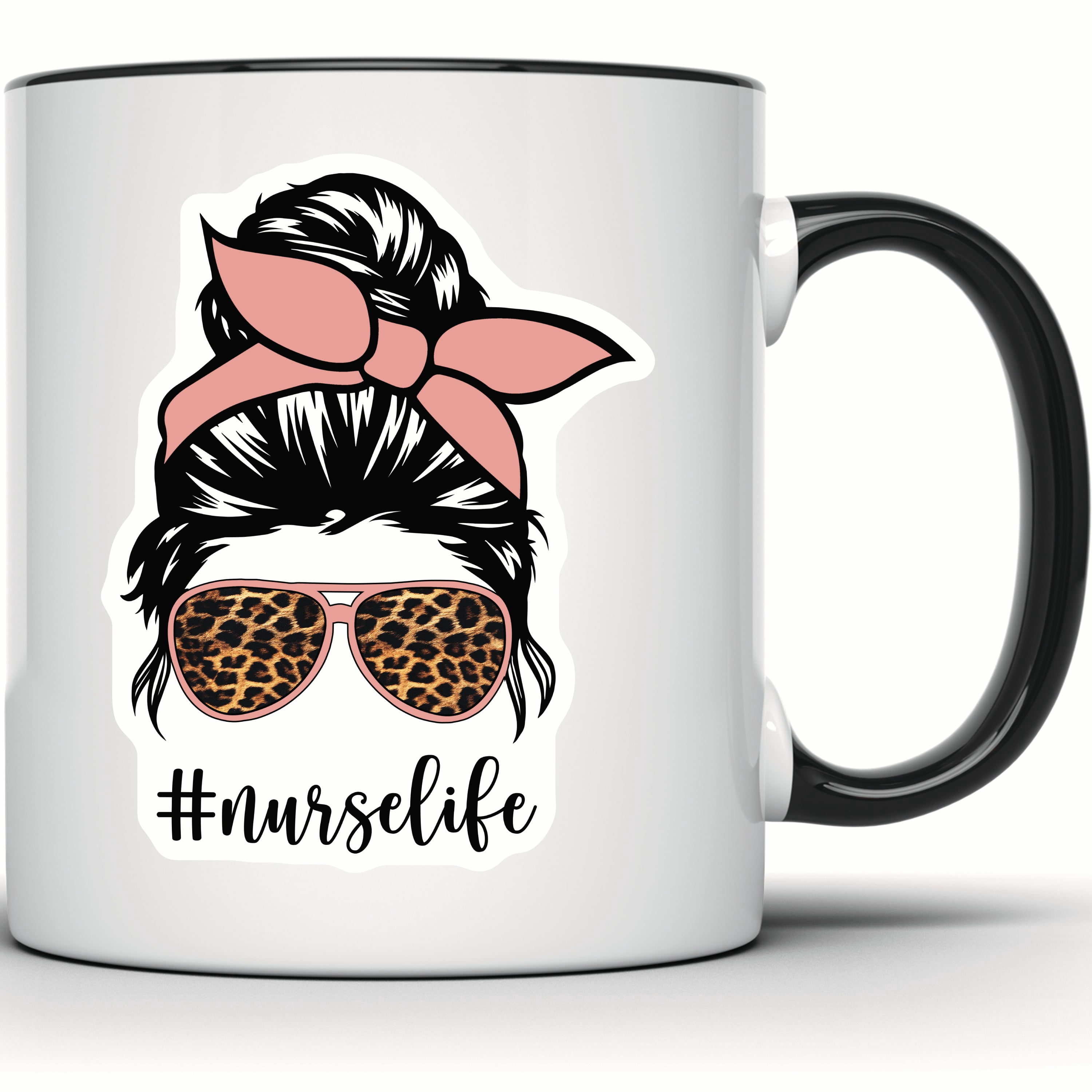 Nurse Life Messy Bun Mug with Leopard Sunglasses - Nursing Appreciation ...