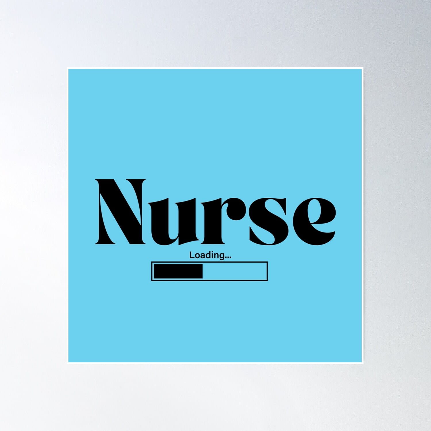 Nurse Loading Symbol To Show A Nurse Coming On Duty Or Student Poster ...