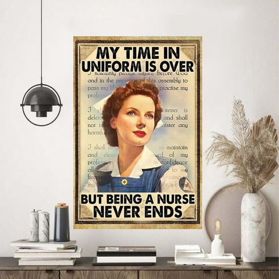 Nurse My Time In Uniform Is Over Poster Nurse Poster gift for nurse 24 ...