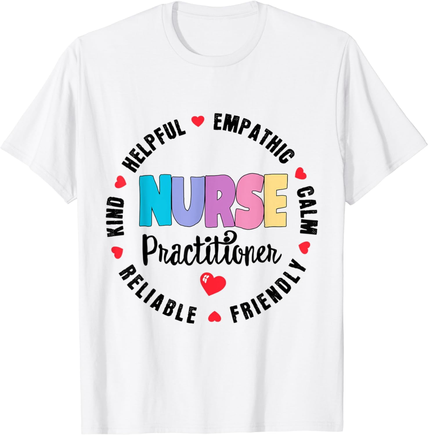 Nurse Practitioner Appreciation Week healthcare workers Team T-Shirt ...
