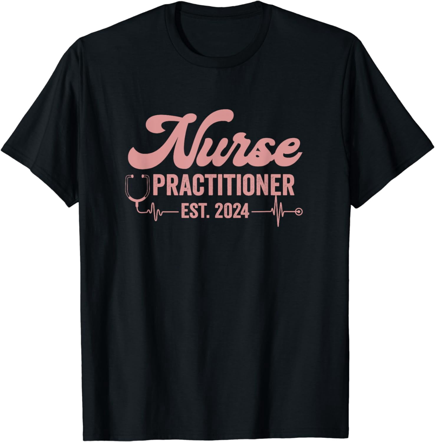 Nurse Practitioner Est 2024 Graduation Students Seniors 2024 T-Shirt ...