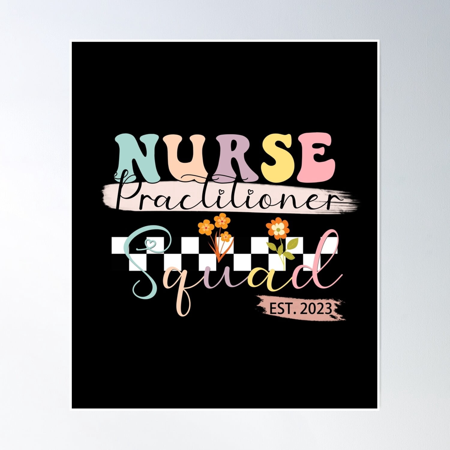 Nurse Practitioner Squad Np Est. 2023 Pastel Poster Wall Art, Modern ...