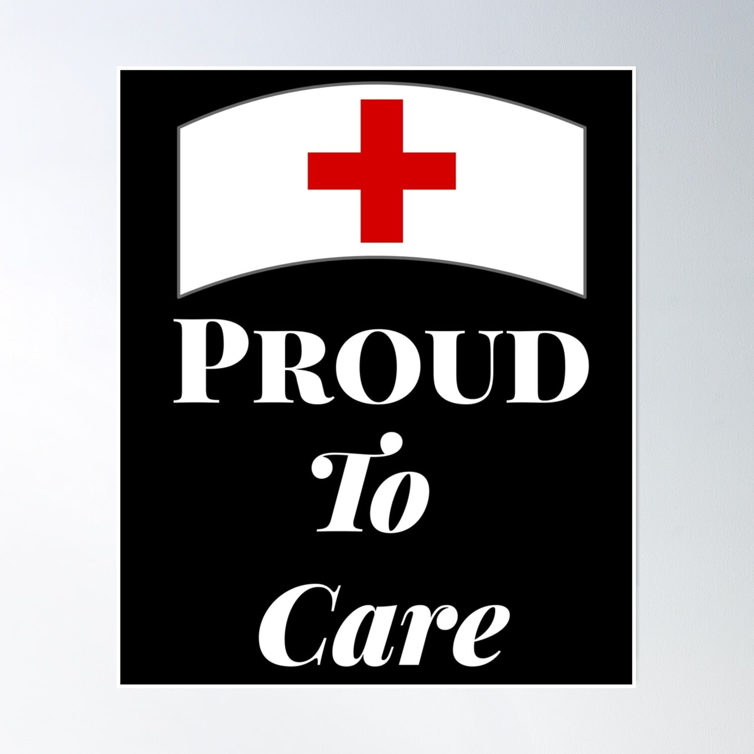 Nurse Proud To Care, Healthcare Slogan, Doctor, Nurses, Service ...