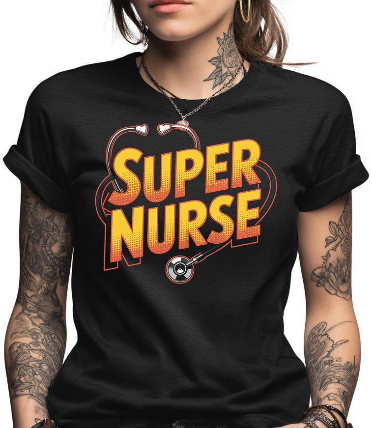 Nurse Shirt Super Nurse Gift RN Appreciation Tee Healthcare Hero ...