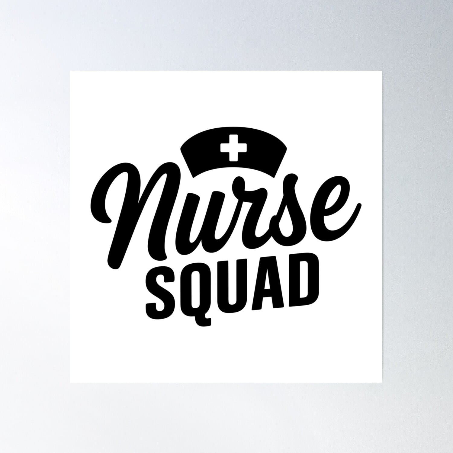 Nurse Squad Medical Team Design Poster Wall Art, Modern Wall Decor ...