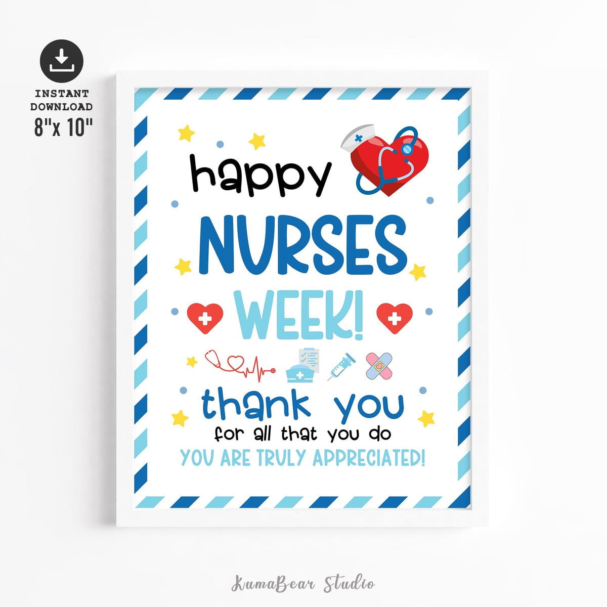 Nurse Week Sign Printable, Nurses Appreciation Week Sign, Nurses Week ...