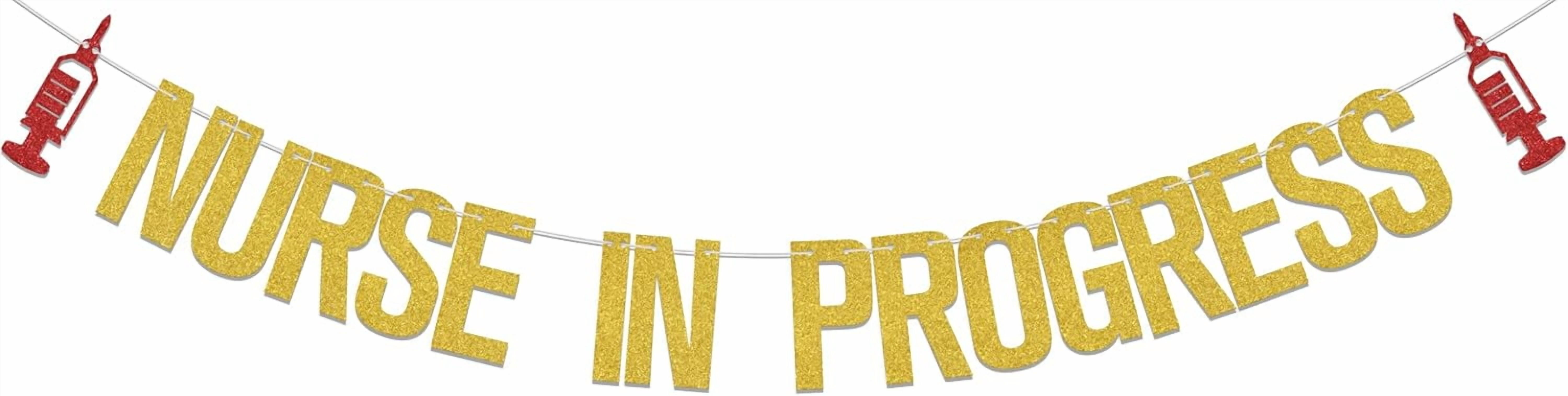 Nurse in Progress Banner, Nurse Graduation Banner, Congrats Nurse ...