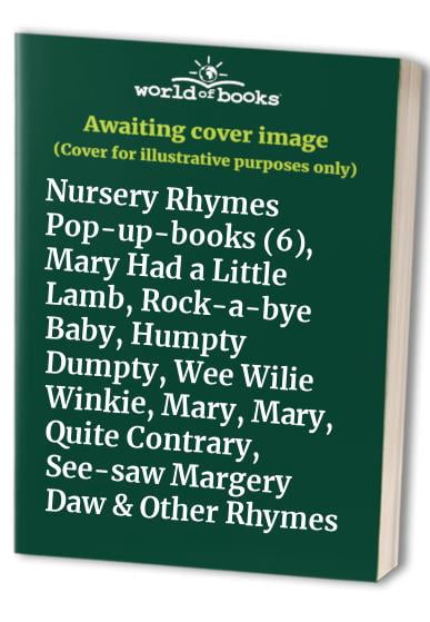 Pre-Owned Nursery Rhymes Pop-up-books (6), Mary Had a Little Lamb, Rock ...