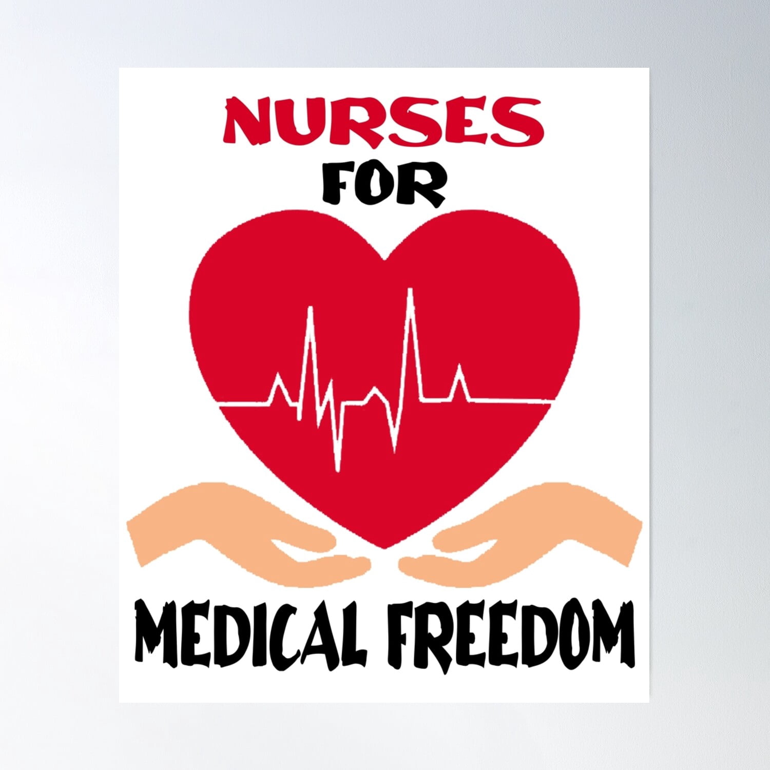 Nurses For Medical Freedom Poster Wall Art, Modern Wall Decor, 12x18 ...
