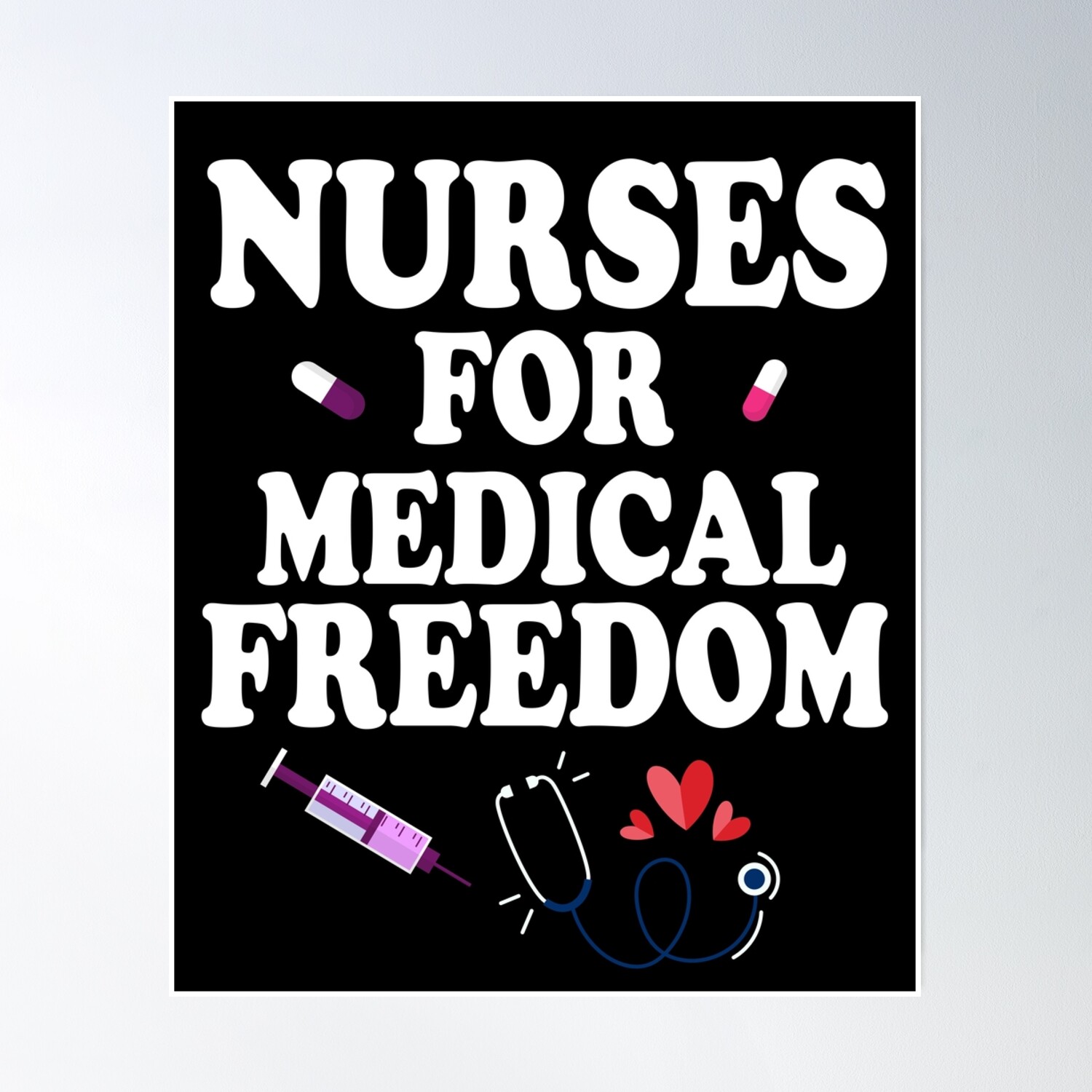 Nurses For Medical Freedom, Health Freedom Keeper T-Shirt, Informed ...