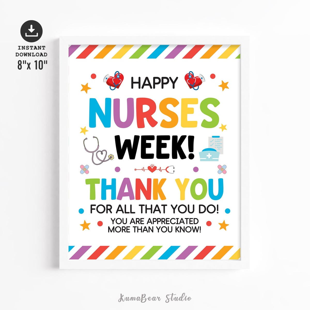 Nurses Week Sign Printable, Nurse Appreciation Week Printable Sign ...