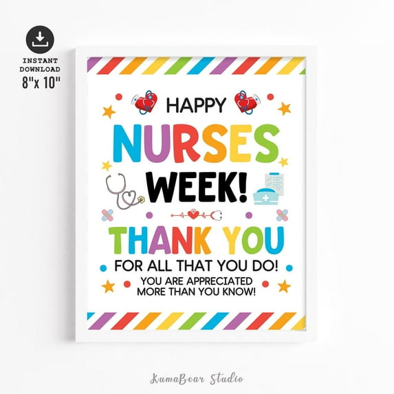 Nurses Week Sign Printable, Nurse Appreciation Week Printable Sign ...
