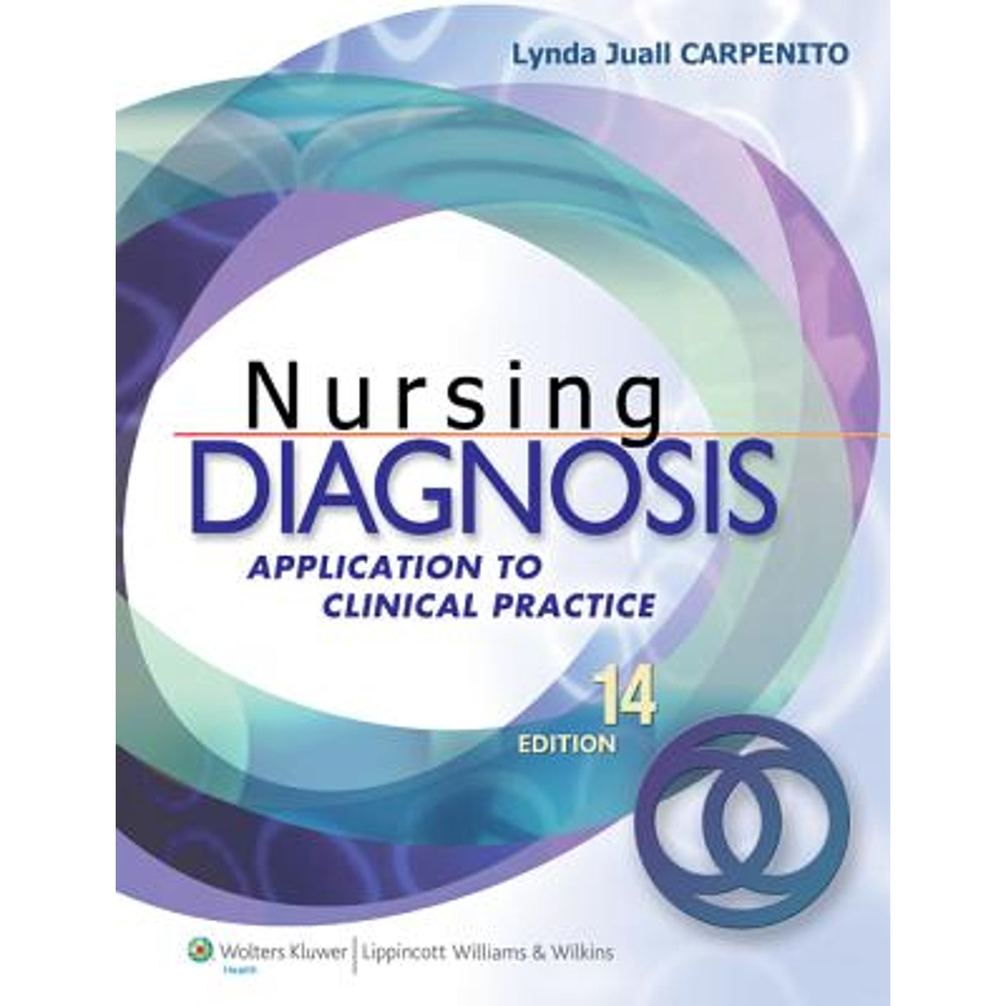 Nursing Diagnosis: Application to Clinical Practice (Paperback) by ...
