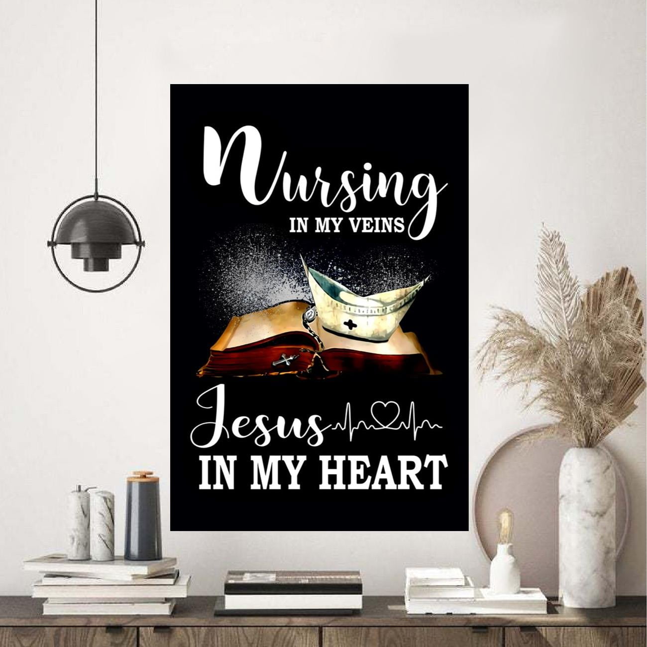 Nursing In My Veins Poster Nurse Poster gift for nurse 24 x 36 Inch ...