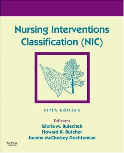 Pre-Owned Nursing Interventions Classification (NIC) (Paperback ...