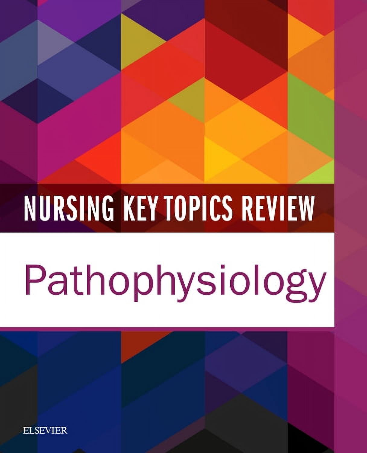 Nursing Key Topics Review: Pathophysiology - Walmart.com
