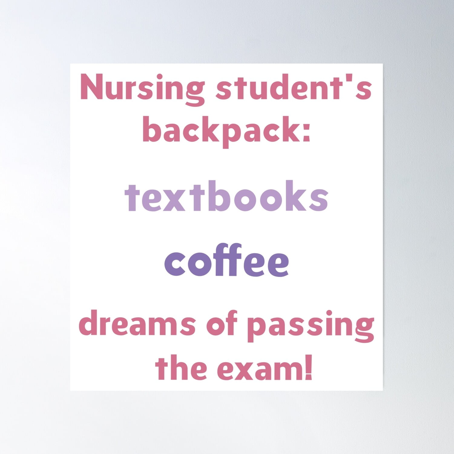 Nursing Students Backpack Poster Wall Art, Modern Wall Decor, 24x36 ...