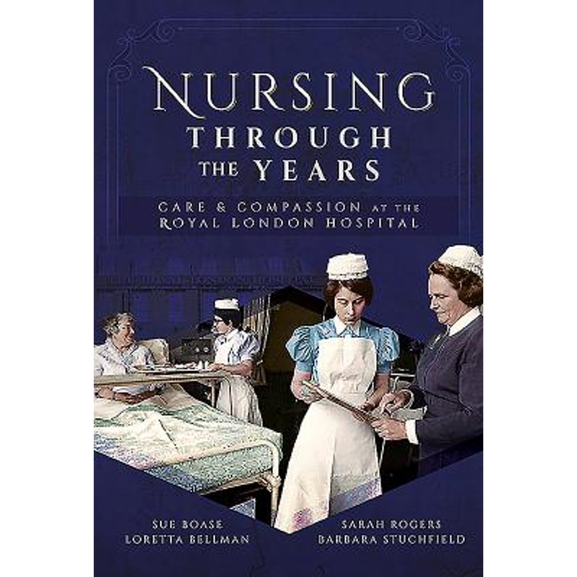 Pre-Owned Nursing Through the Years: Care and Compassion at the Royal ...