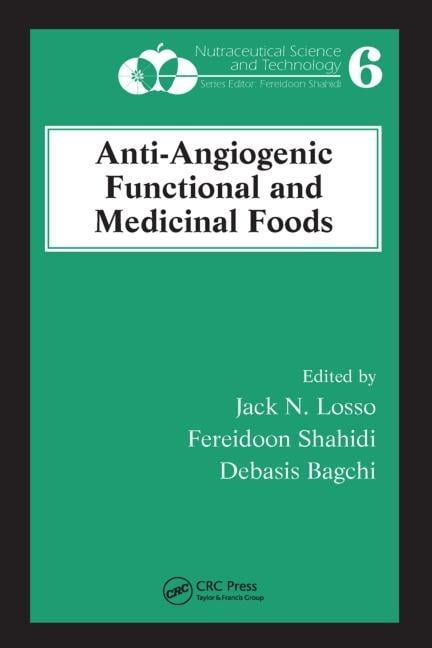 Nutraceutical Science and Technology Anti-Angiogenic Functional and ...