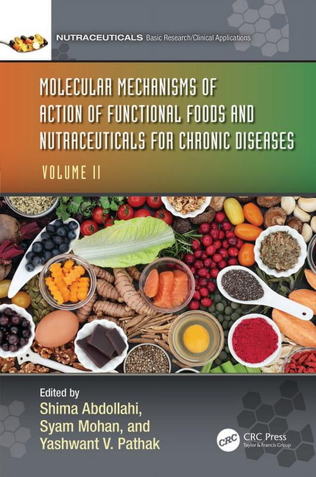 Nutraceuticals Molecular Mechanisms of Action of Functional Foods and ...