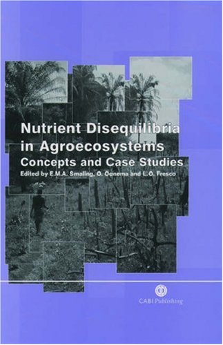 Nutrient Disequilibria in Agroecosystems: Concepts and Case Studies ...