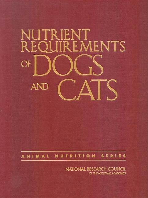Nutrient Requirements of Domestic Animal Nutrient Requirements of Dogs ...