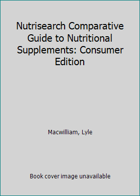 Pre-Owned Nutrisearch Comparative Guide to Nutritional Supplements ...