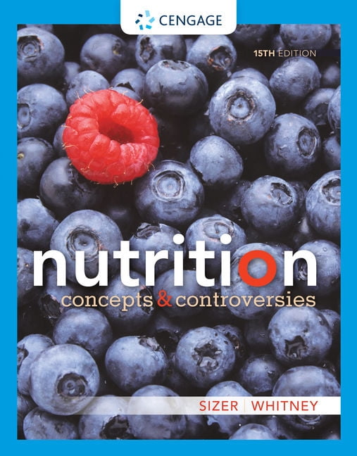 Nutrition: Concepts and Controversies (Paperback) by Frances Sizer ...