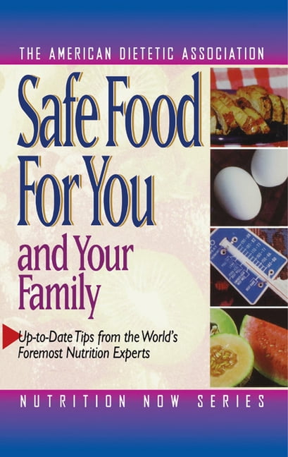 Nutrition Now Safe Food for You and Your Family, Book 8, (Paperback ...