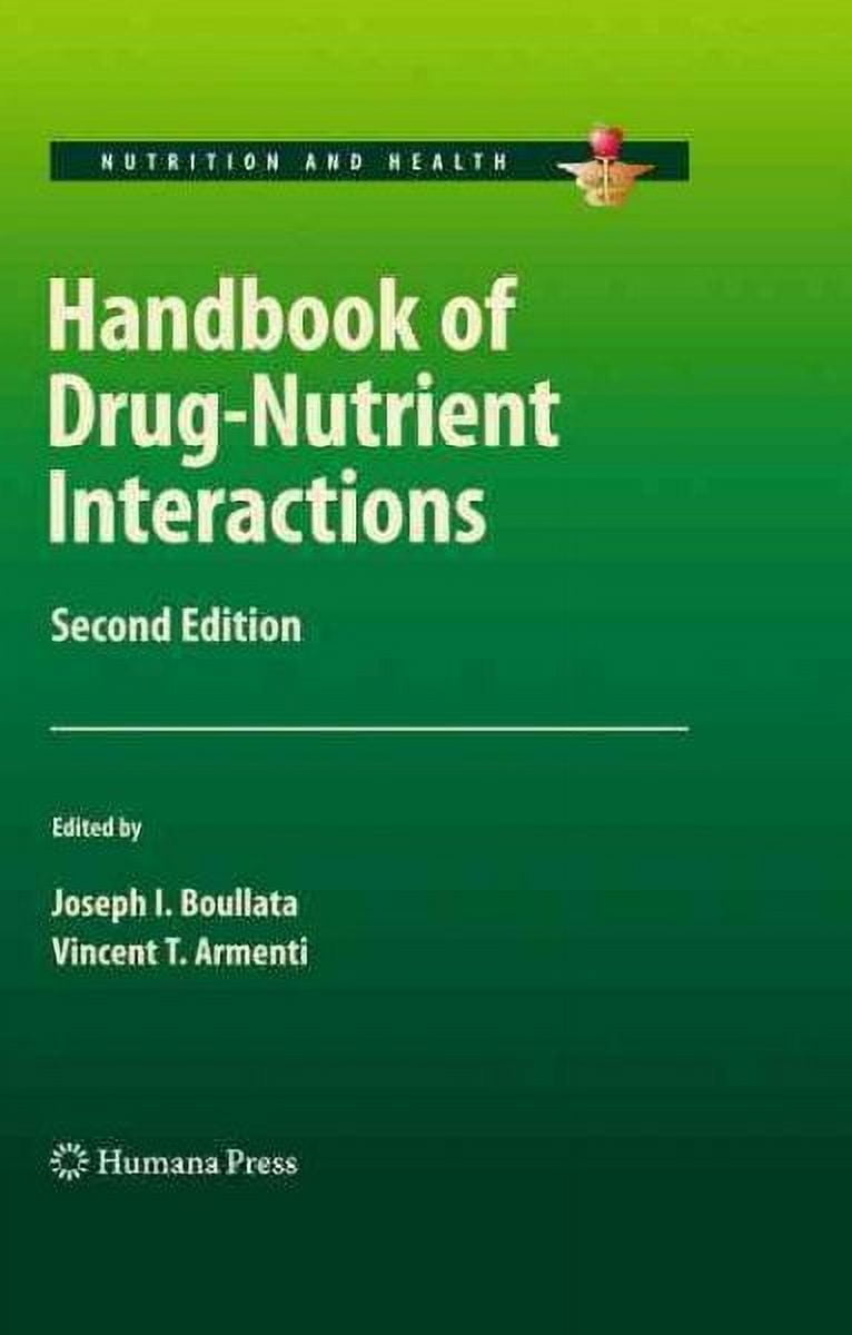 Nutrition and Health: Handbook of Drug-Nutrient Interactions (Hardcover ...