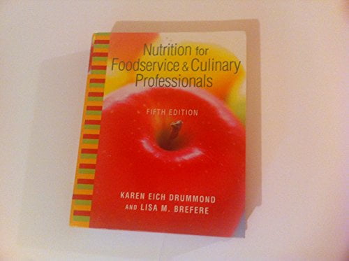 Pre-Owned Nutrition for Foodservice and Culinary Professionals ...