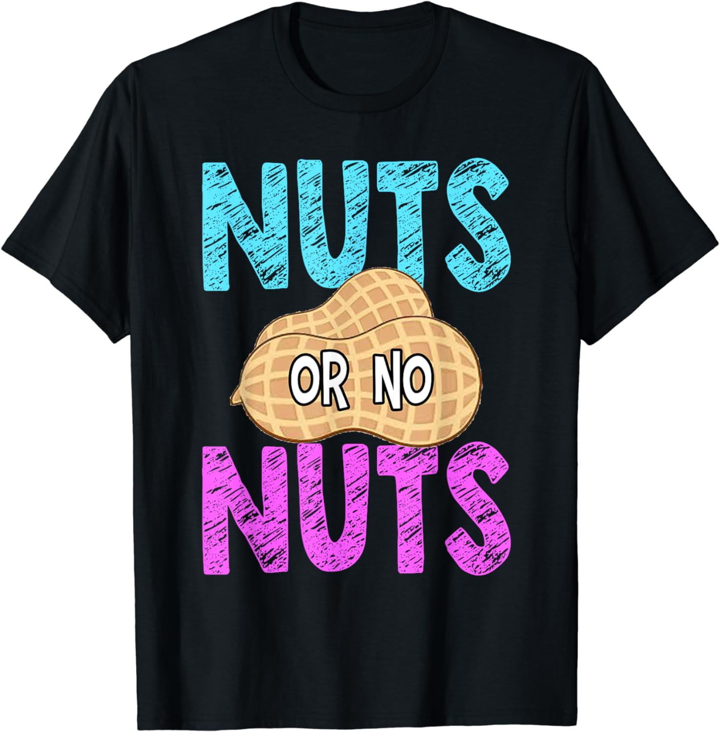 Nuts No Nuts Funny Gender Reveal Tshirt Gender Reveal Party - Walmart.com