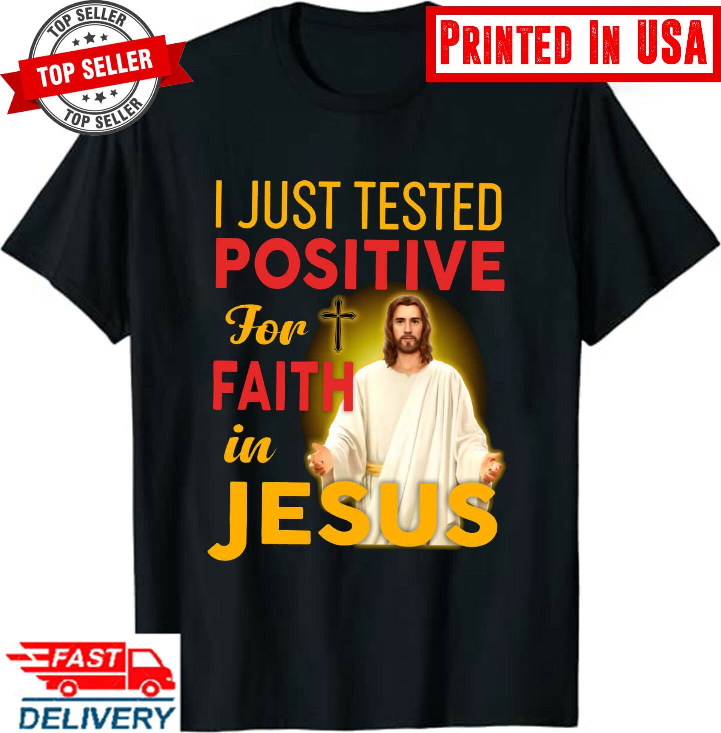 Nuvello 1 I Just Positive For Faith In Jesus Christian Jesus Tee Shirt ...