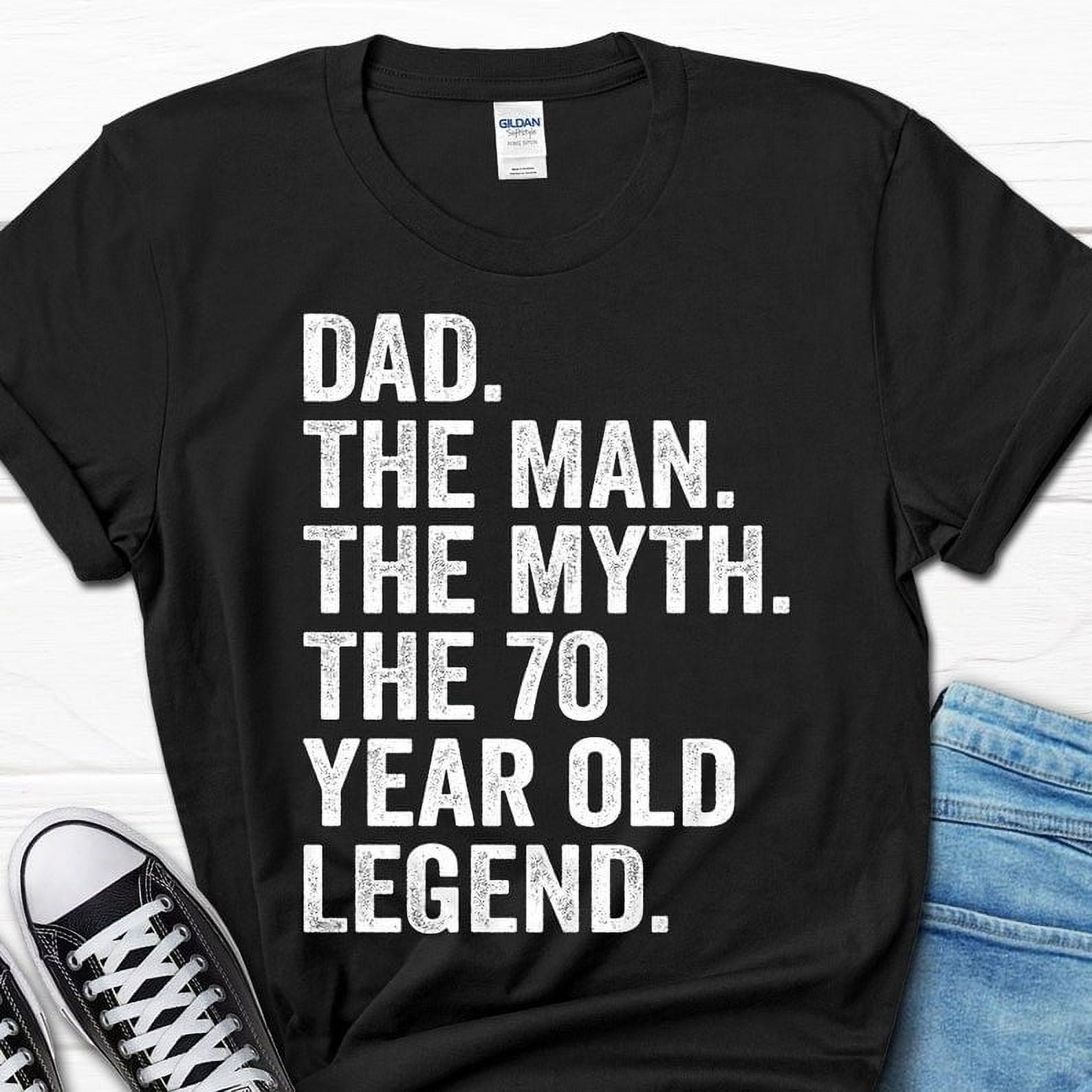 Nuvello 2025/Dad The Man The Myth The 70 Year Old Legend Gift, 70Th Birthday Shirt For H All ...