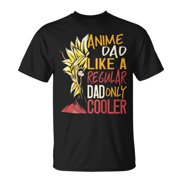 Nuvello Anime Dad Like A Regular Dad Only Cooler Back Print Bxswncp ...