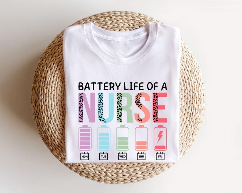 Nuvello Battery Life Of A Nurse Shirt, School Nurse Shirt, Nurse Life ...