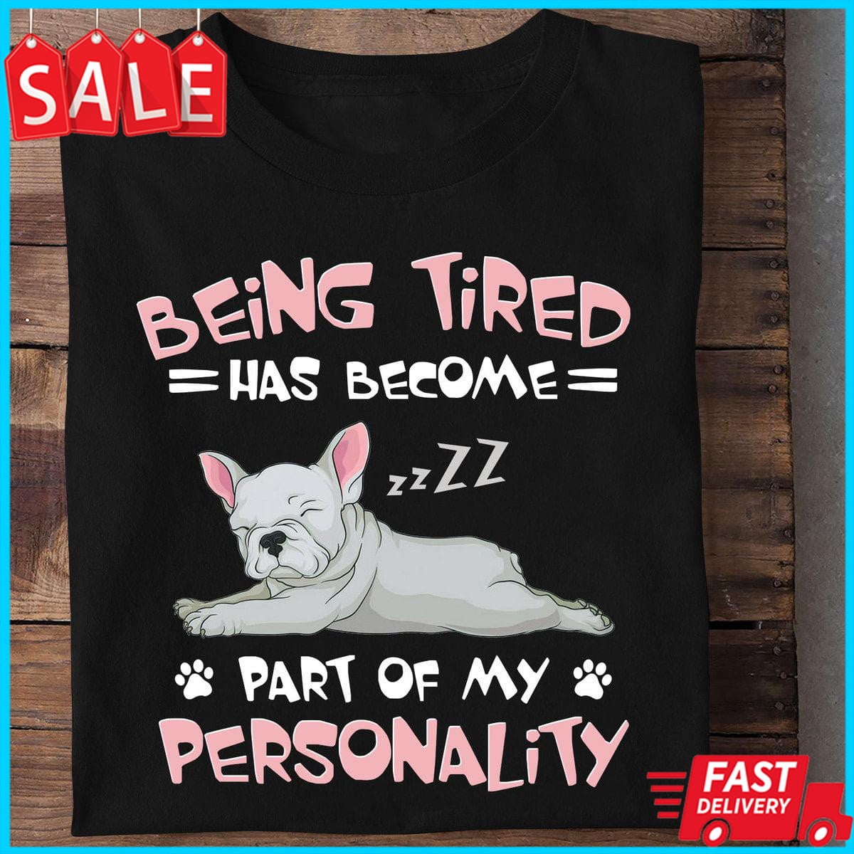 Nuvello Being Tired Has Become Part Of My Personality - Sleeping ...