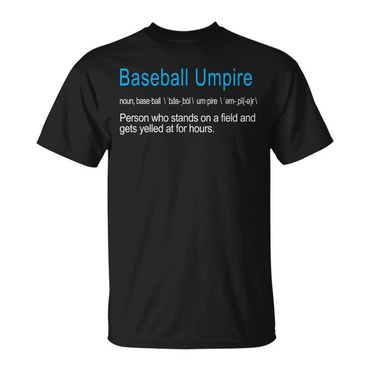 Nuvello Best Hilarious Baseball Umpire Definition T Shirt - Walmart.com