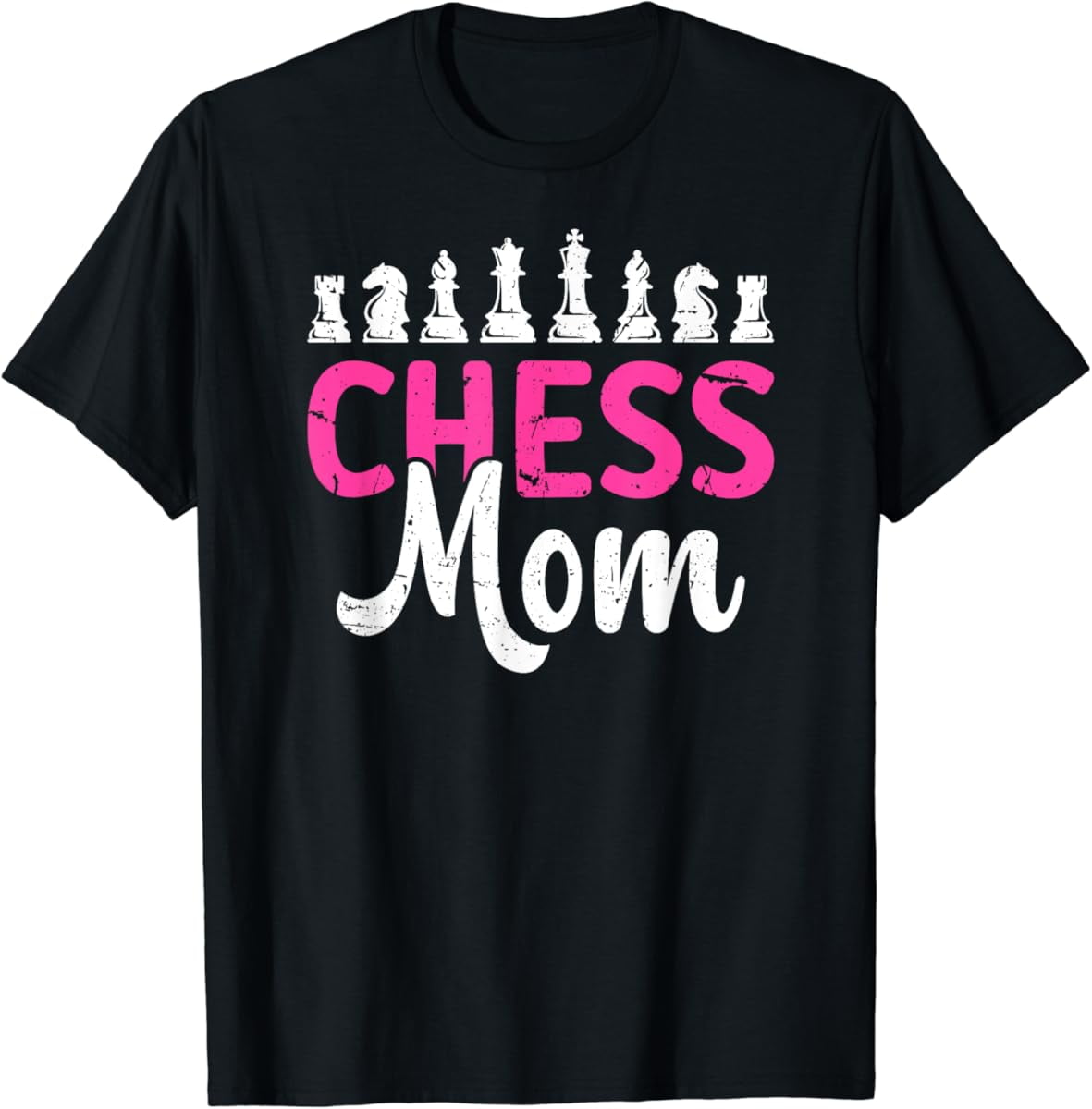 Nuvello Chess Mom Of A Chess Player Mom Proud Chess Mother T-Shirt All ...